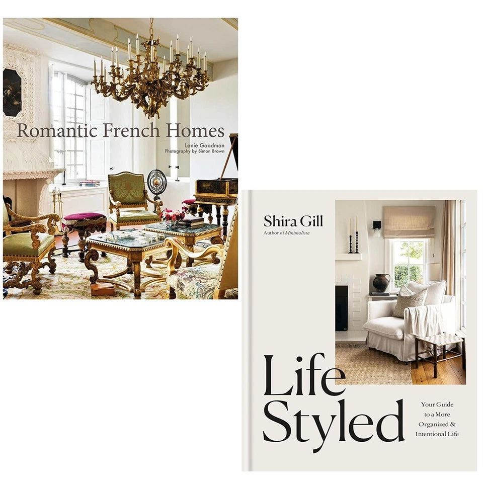 LifeStyled Shira Gill, Romantic French Homes Lanie Goodman 2 Books Set ...