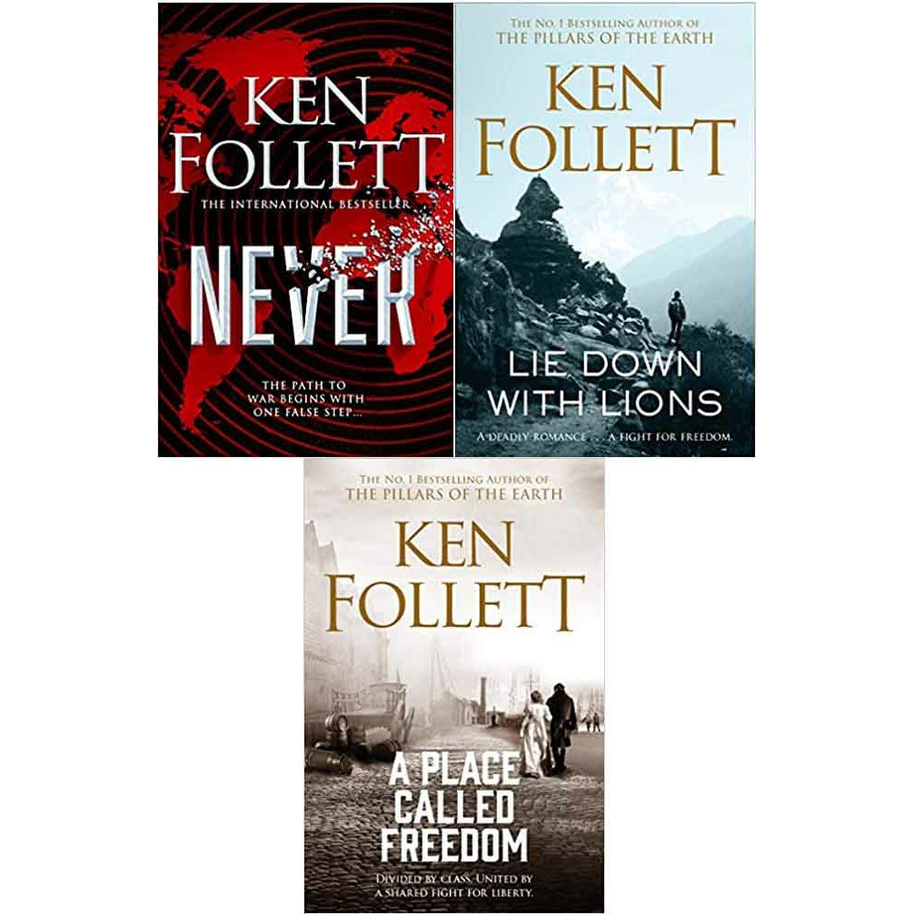 Ken Follett 3 Books Set (Never, Lie Down With Lions , A Place Called ...