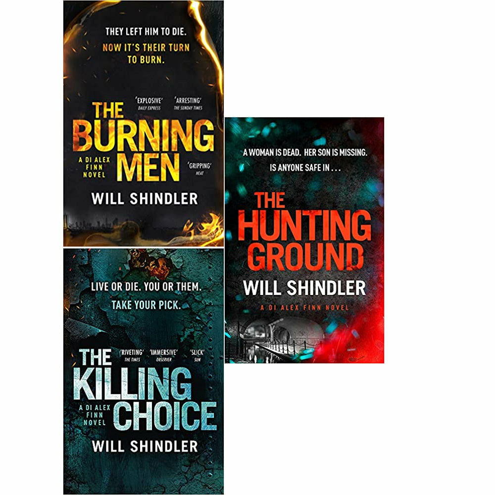DI Alex Finn Series By Will Shindler 3 Books Set (The Burning Men, The ...