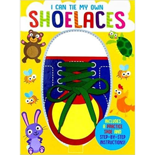 I Can Tie My Own Shoelaces (Friendship, Social Skills & School Life ...