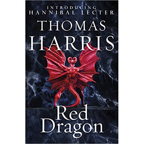 Red Dragon: The original Hannibal Lecter classic (Hannibal Lecter) by ...