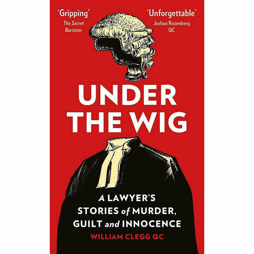 In Your Defence, Under the Wig, The Secret Barrister 3 Books Collection ...
