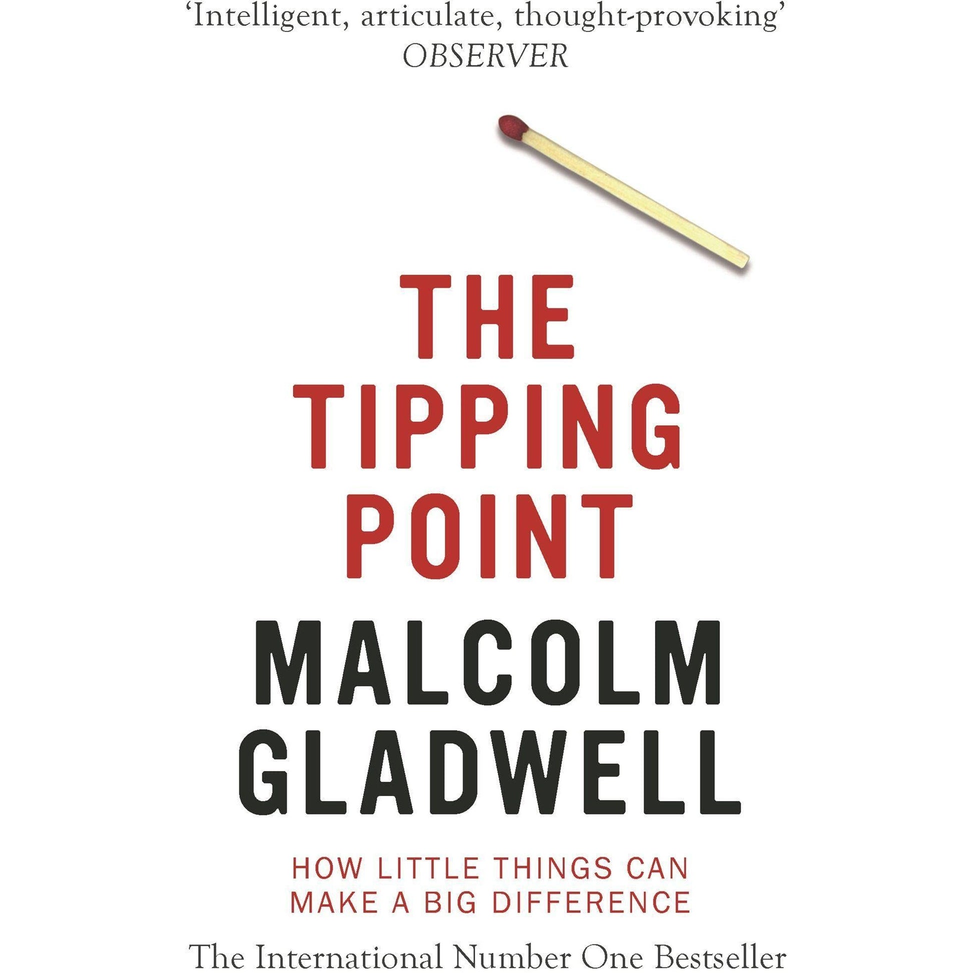The Tipping Point: How Little Things Can Make a Big Difference by ...
