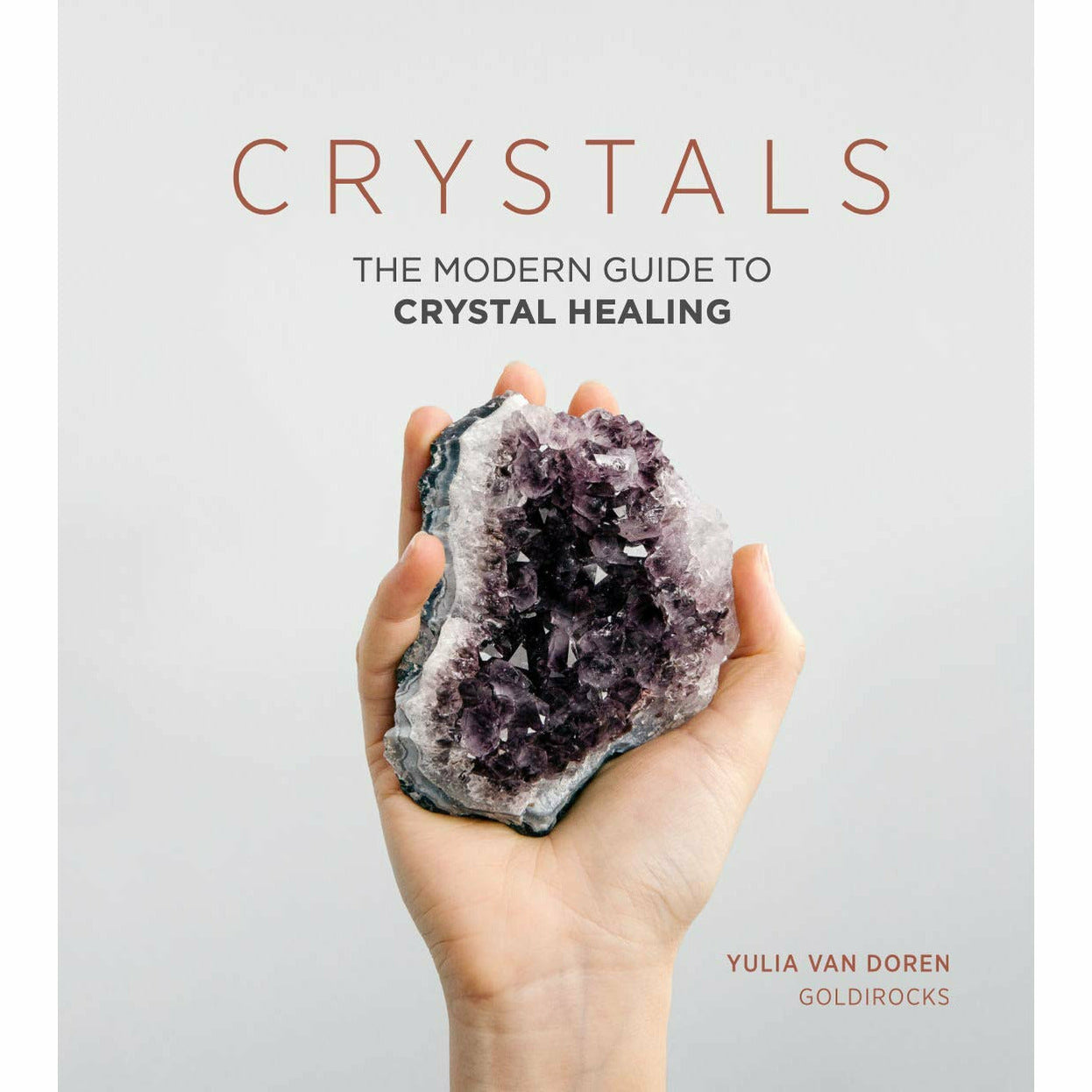 The Modern Guide to Crystal Healing Series Yulia Van Doren 2 Books Set ...