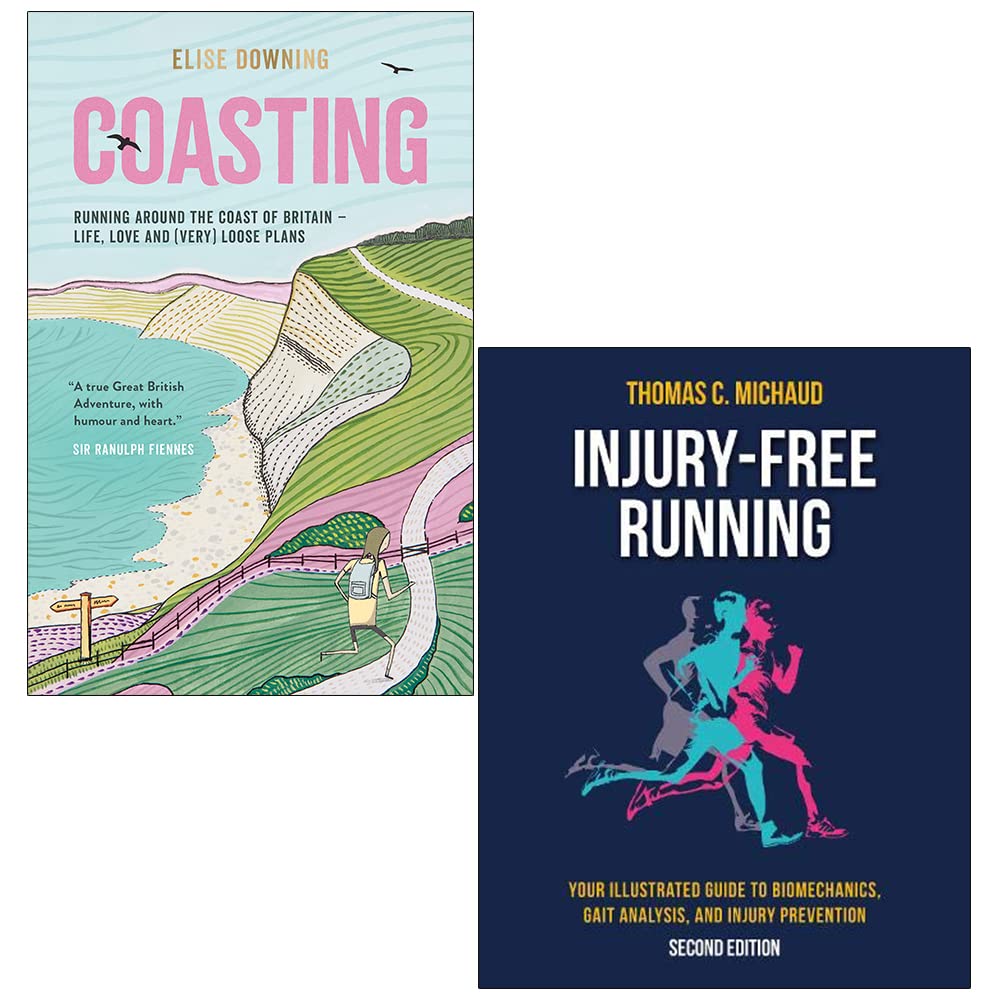 Coasting By Elise Downing & Injury-Free Running By Tom Michaud 2 Books ...