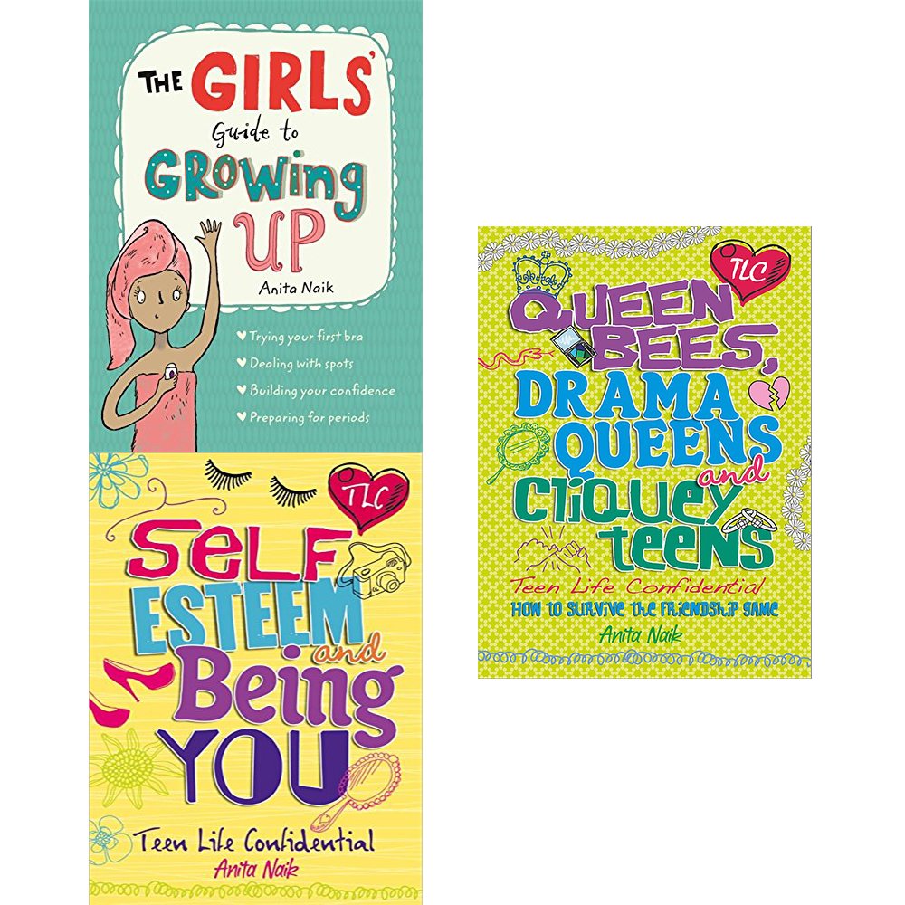 Girls guide to growing up, self-esteem and being you and queen bees ...
