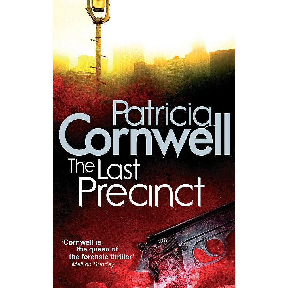 The Last Precinct: Scarpetta 11 (Medical Thrillers) by Patricia Cornwe ...