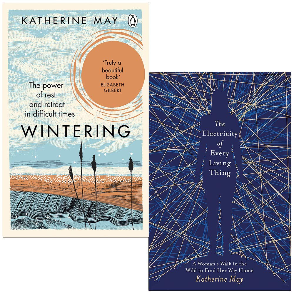 Katherine May 2 Books Collection Set (Wintering: How I learned & The E ...