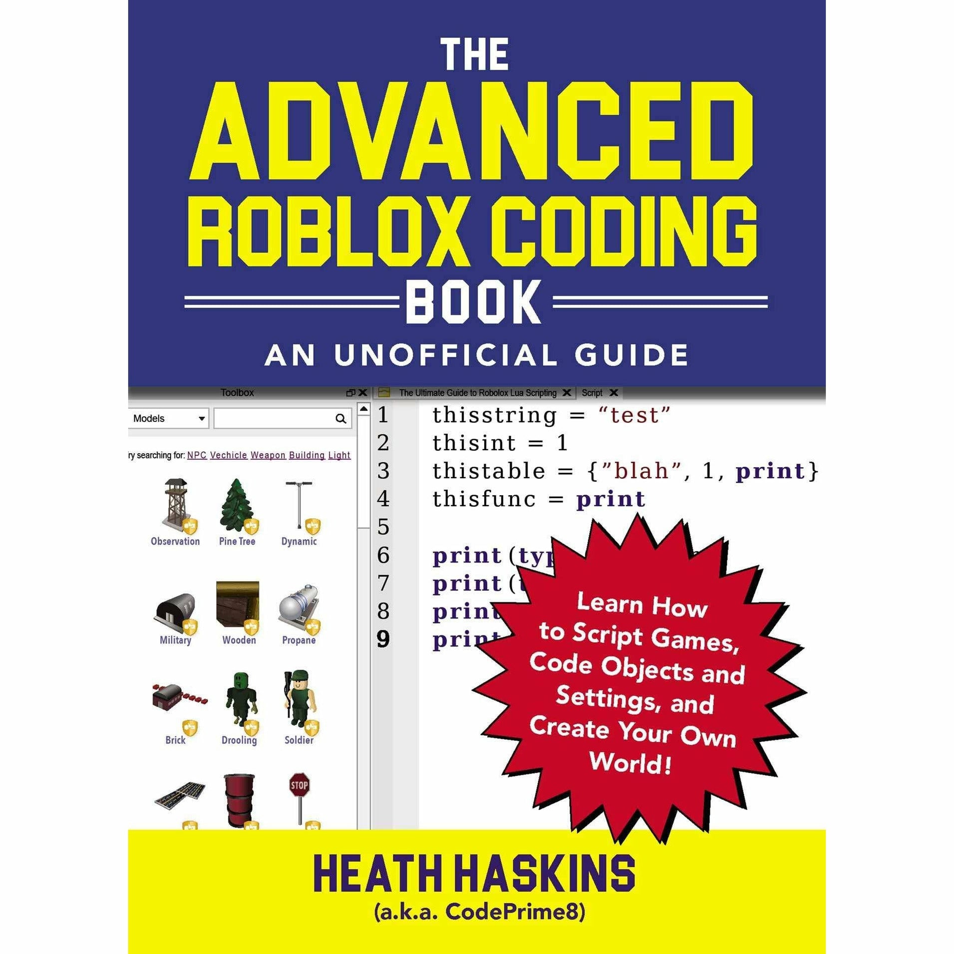 The Advanced Roblox Coding Book: An Unofficial Guide: Learn How to Script Games | The Book Bundle