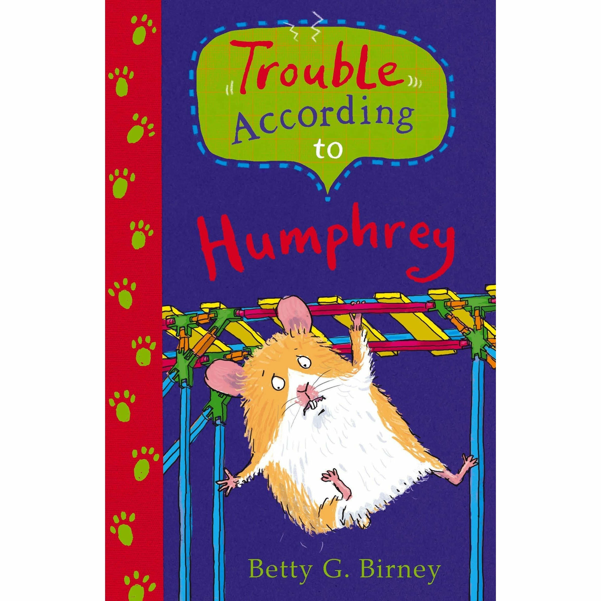Trouble According To Humphrey Betty G Birney Ages 7 To 9 — The Book Bundle