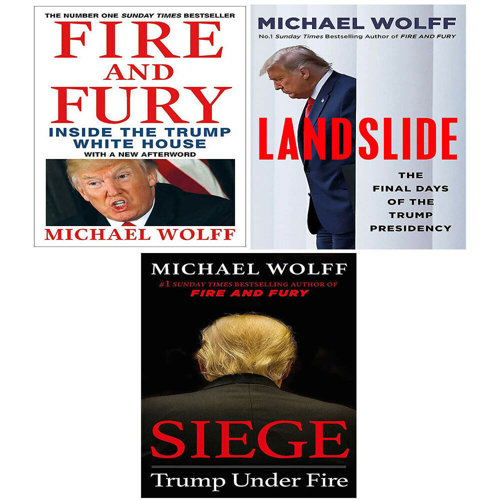 Michael Wolff Collection 3 Books Set Fire and Fury, Landslide, Siege T ...