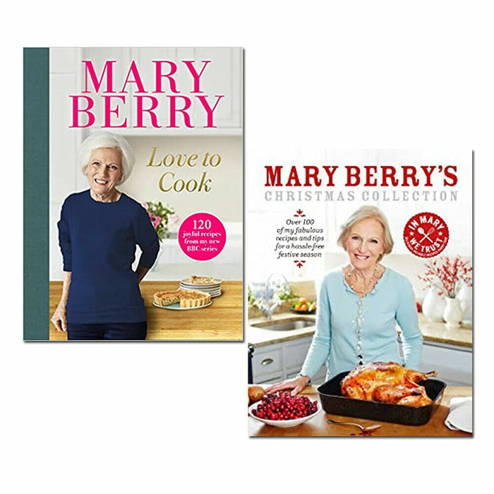 Mary Berry 2 Books Collection Set Love to Cook, Mary Berrys Christmas ...