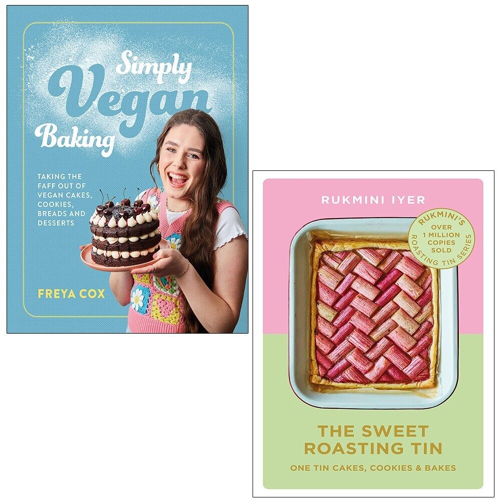 Simply Vegan Baking Freya Cox, Sweet Roasting Tin Rukmini Iyer 2 Books ...
