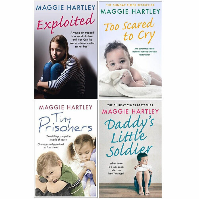 Maggie Hartley 4 Books Collection Set Exploited, Too Scared To Cry, Tiny Prisoners, Daddy's ...