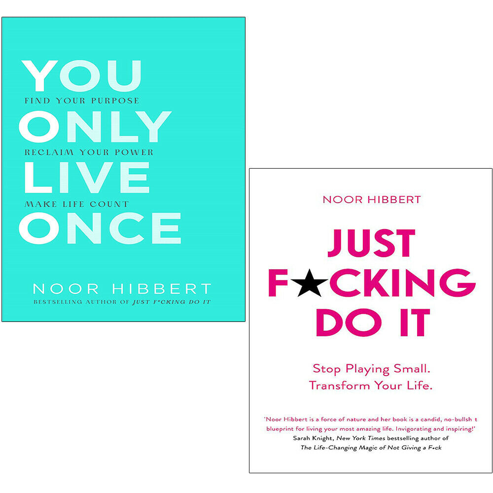 Noor Hibbert Collection 2 Books Set Just Fcking Do It, You Only Live ...