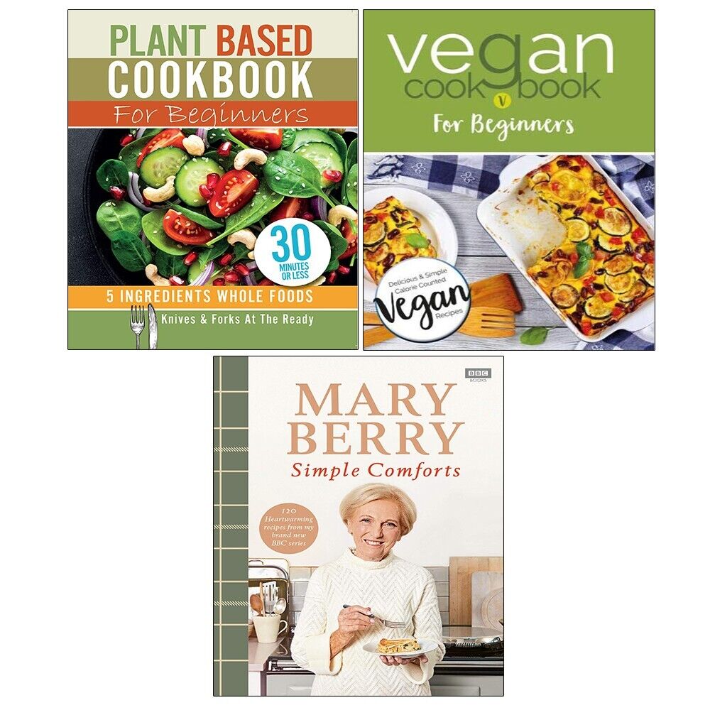 Mary Berry's Simple Comforts, Vegan Cookbook, Plant Based Cookbook 3 B